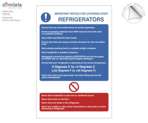 Refrigerator safety notice for catering staff