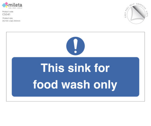 This Sink is for Food Wash Only Notice